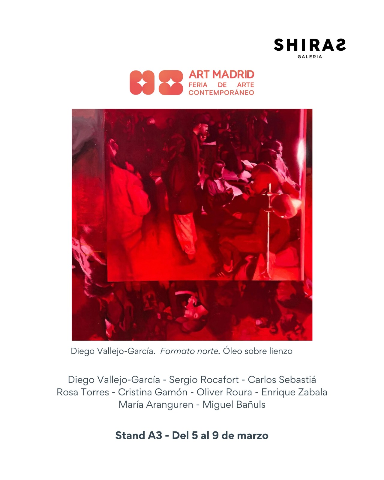ART MADRID 25. SHIRAS GALERIA. STAND A3. Del 5 al 9 de marzo - María ...